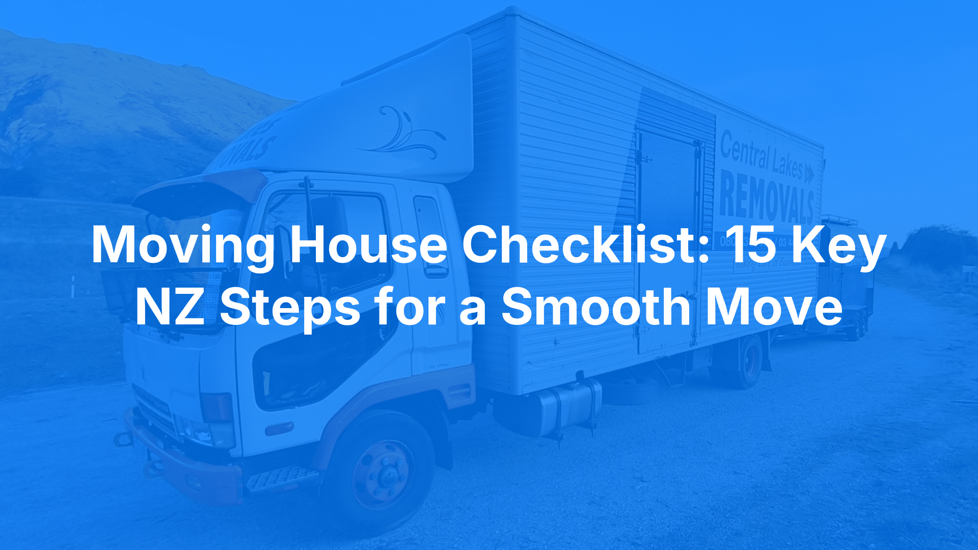 Moving House Checklist: 15 Key NZ Steps for a Smooth Move - Central ...